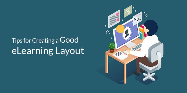 Tips for Creating a Good eLearning Layout | Knowzies